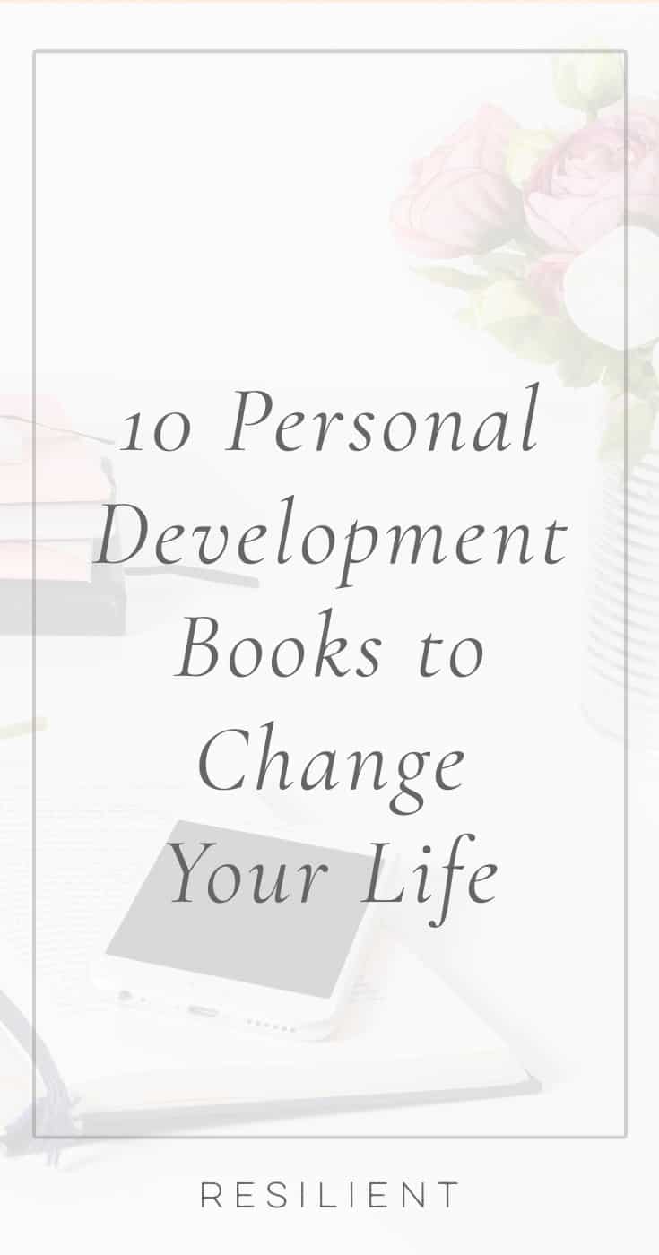 10 Personal Development Books I Read And Loved 10 Personal Development Books I Read And Loved