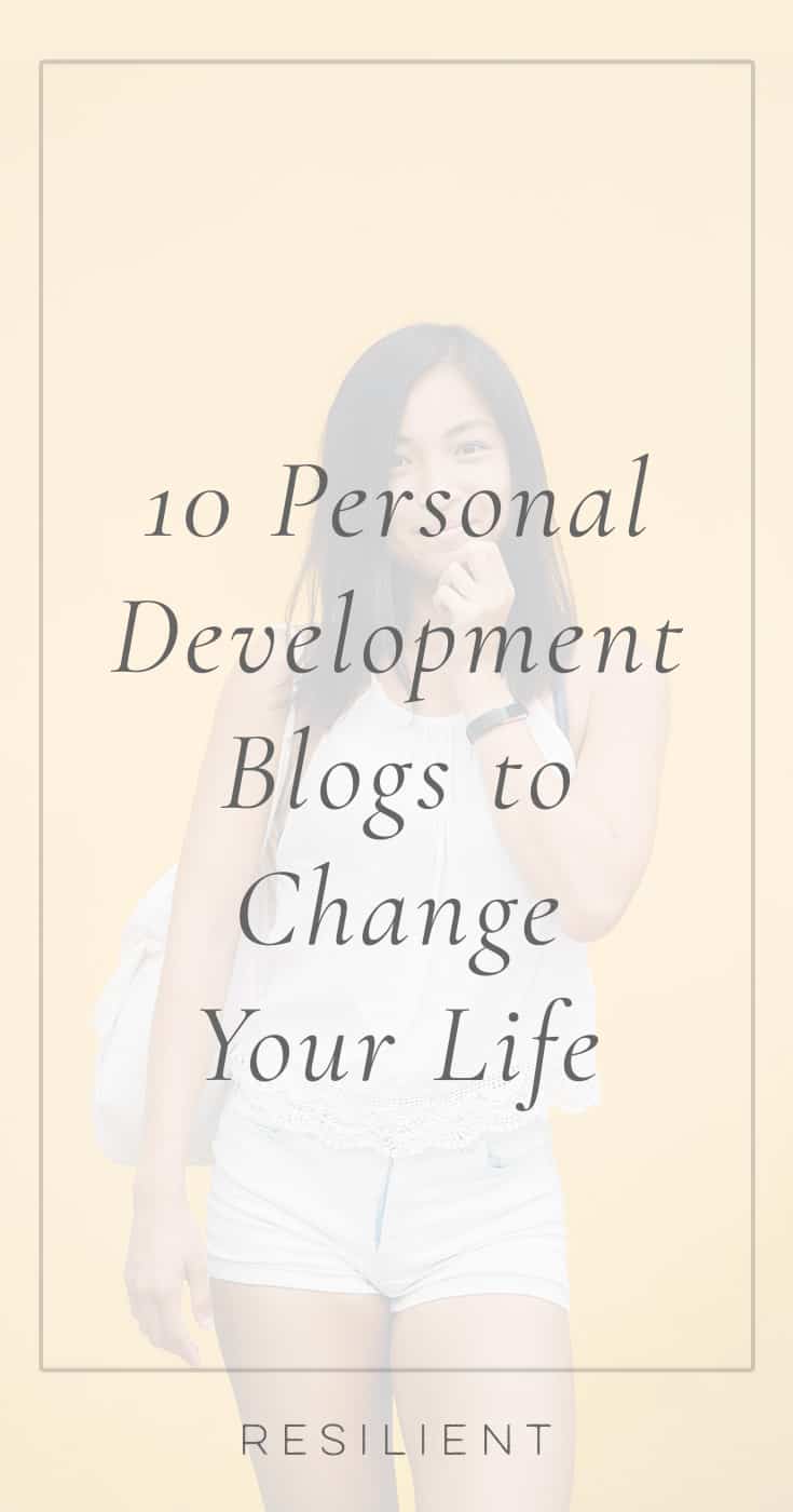 10 Personal Development Blogs to Improve Your Life - Resilient