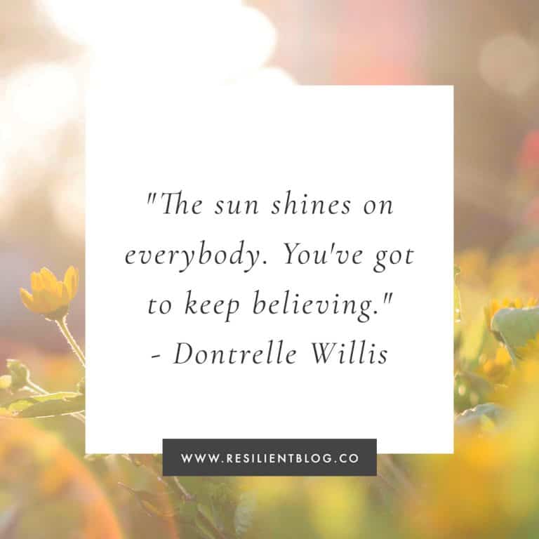 40+ Sun Quotes and Sunshine Quotes - Resilient